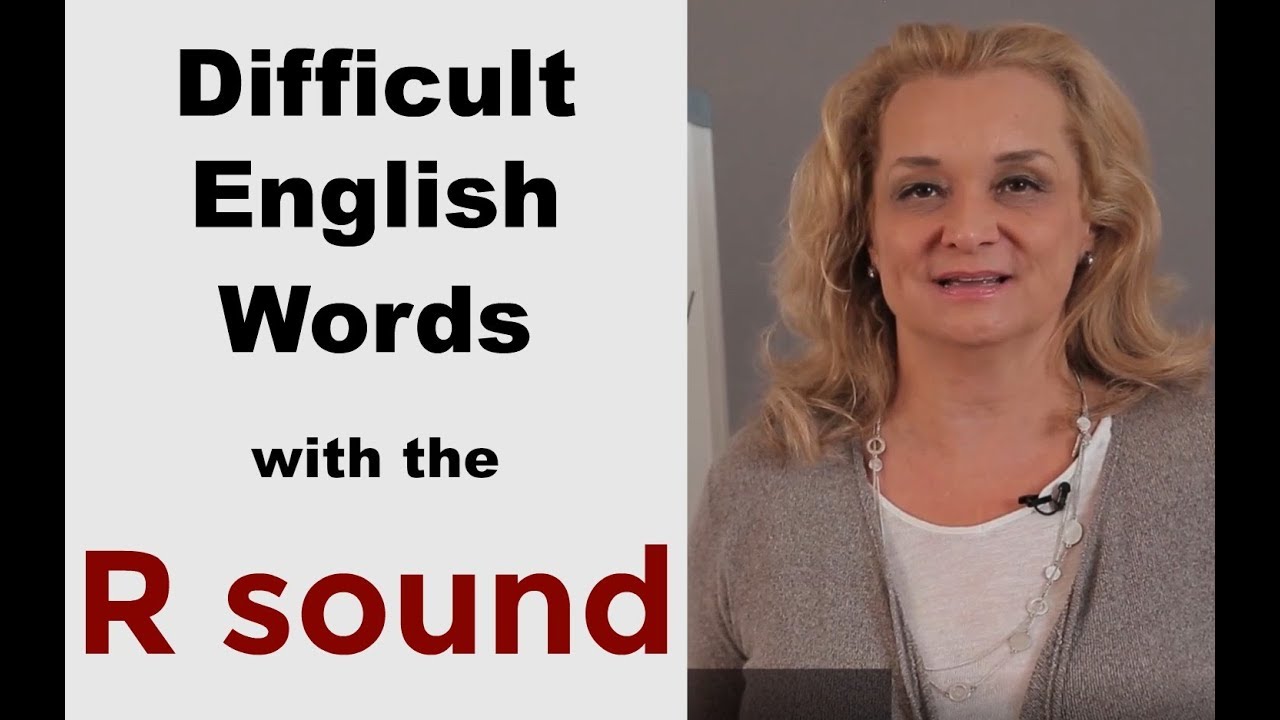 How To Pronounce Difficult English Words With R Accurate English YouTube how-to-pronounce-difficult-english-words-with-r-accurate-english-youtube