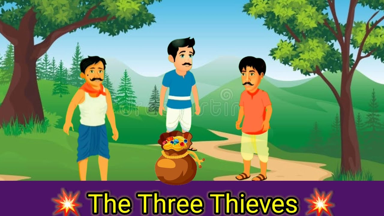 Three thieves story | The Crooked Thinkers | Moral Stories | As you sow ...