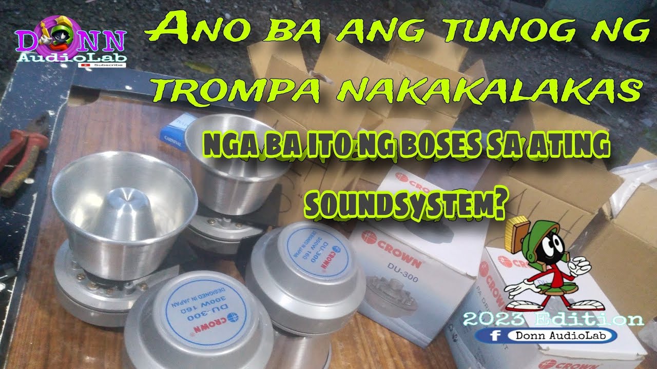 Ano nga ba ang tunog ng trompa | malakas ba ang trompa | crown du300 ...