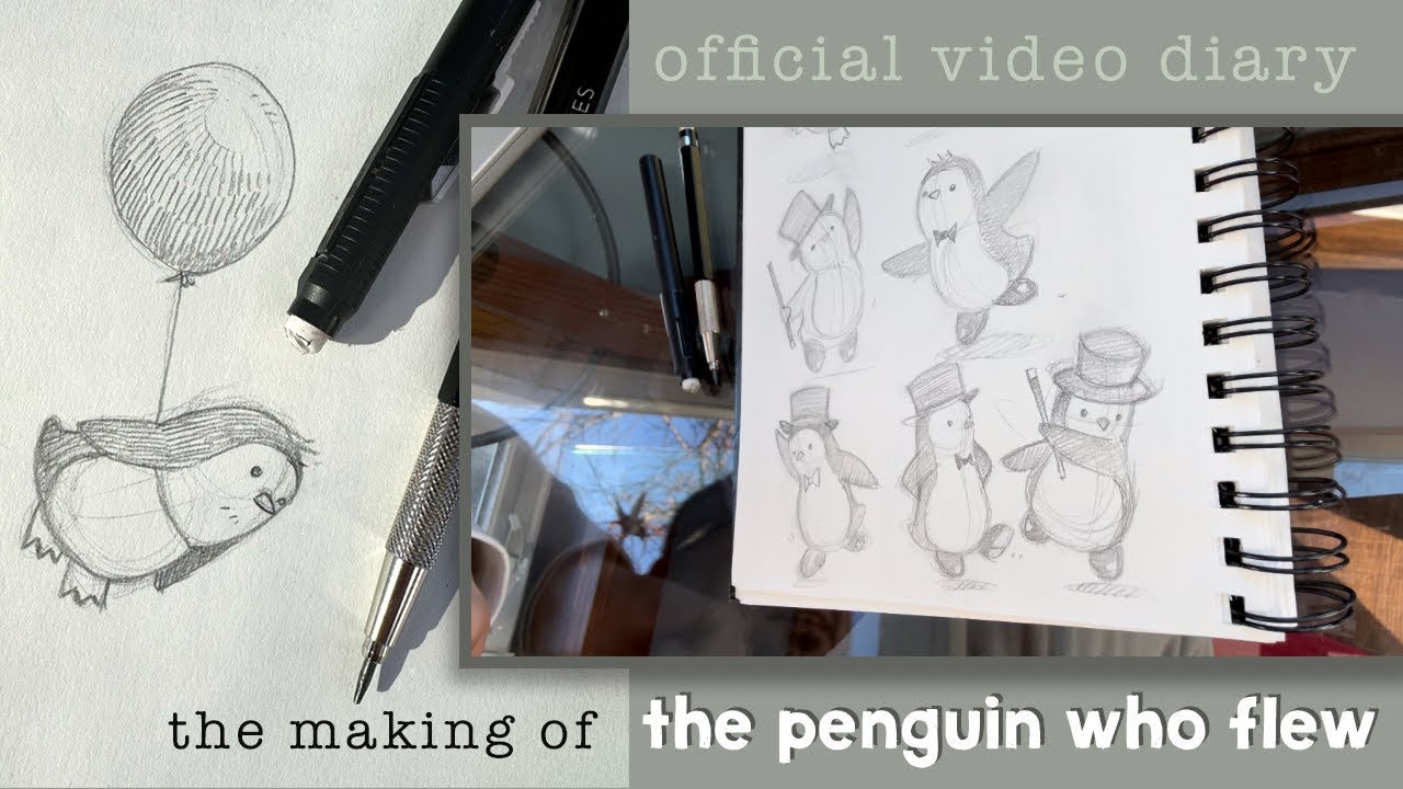 How Does One Draw a Tap Dancing Penguin? | “The Penguin Who Flew” Diary ...