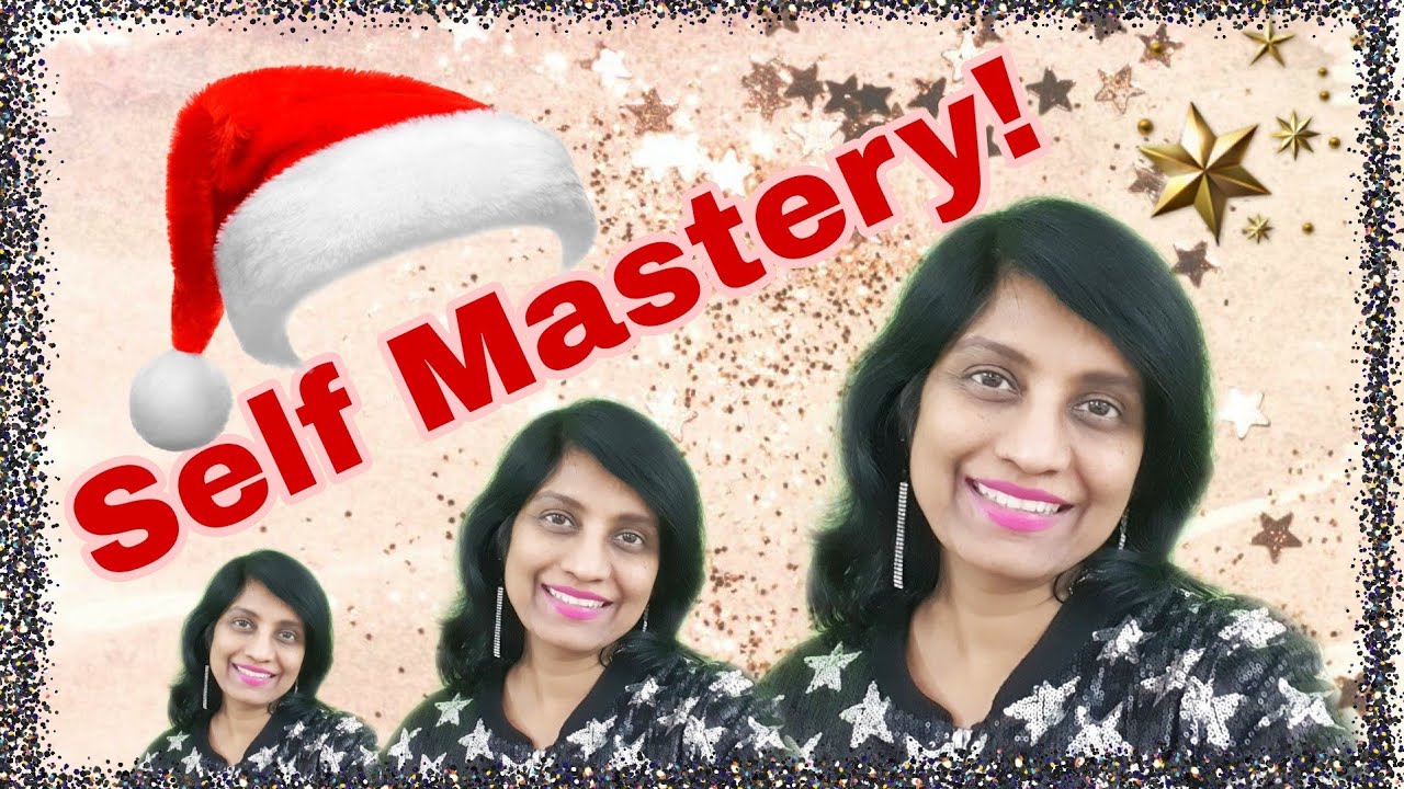 SELF MASTERY! | Meaning and ways to achieve self mastery! 🏋‍♀️ - YouTube