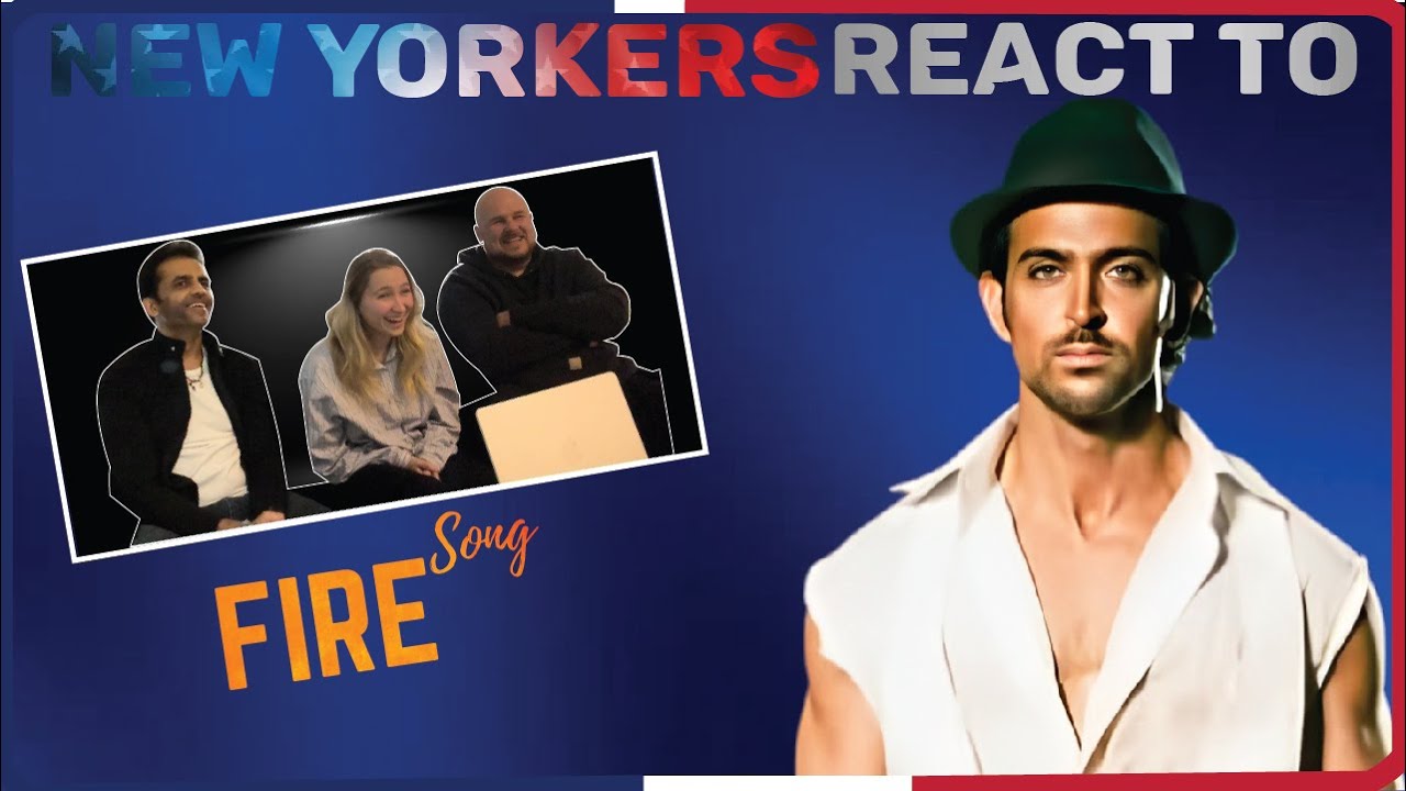 FIRE | Kites Music Video Reaction By New York Americans | Hrithik ...