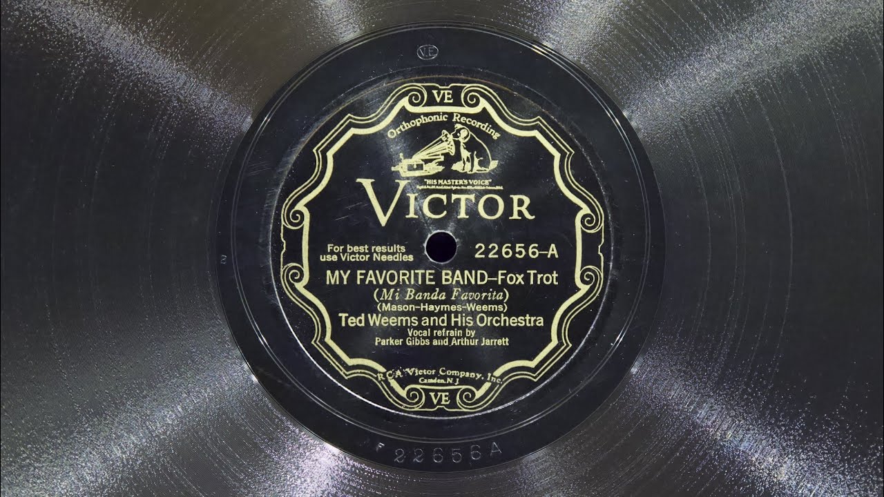 My Favorite Band • Ted Weems and His Orchestra (EMG Mark Xb Oversize ...