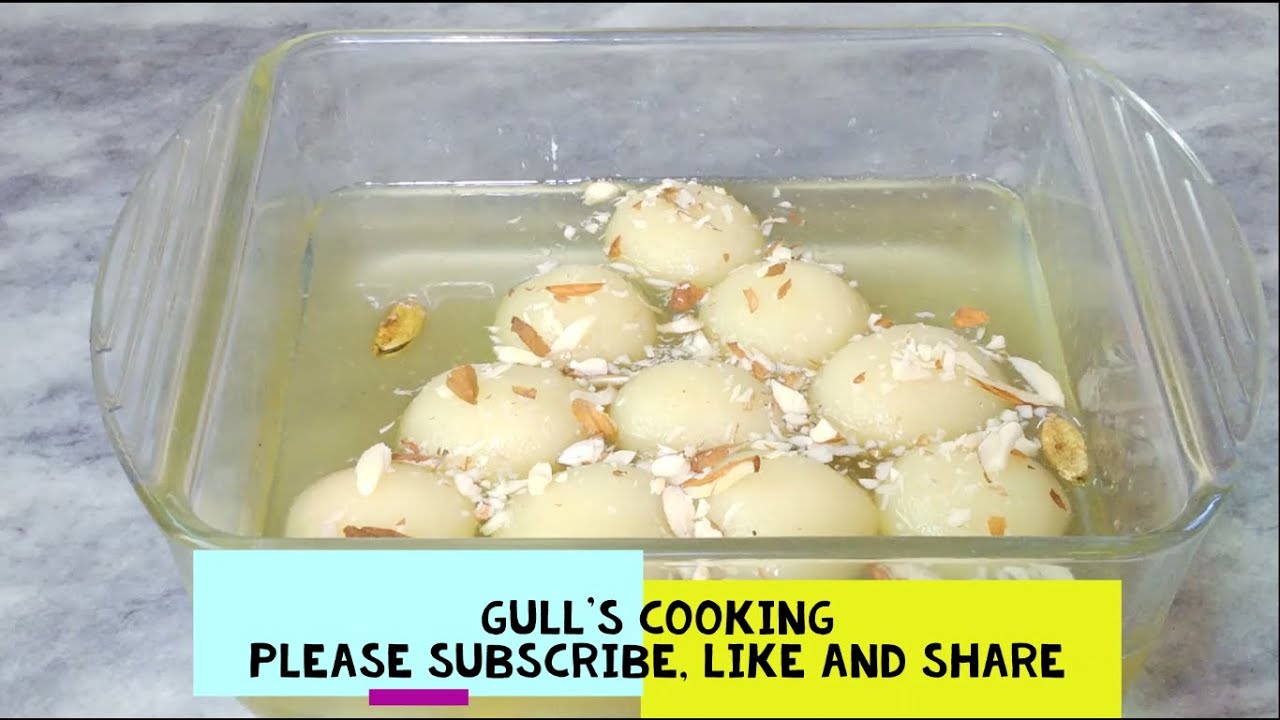 Rasgulla Recipe | Homemade Rasgulla Recipe | Gull's Cooking - YouTube