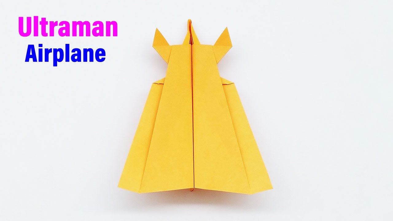 How To Make an Ultraman Paper Airplane - YouTube