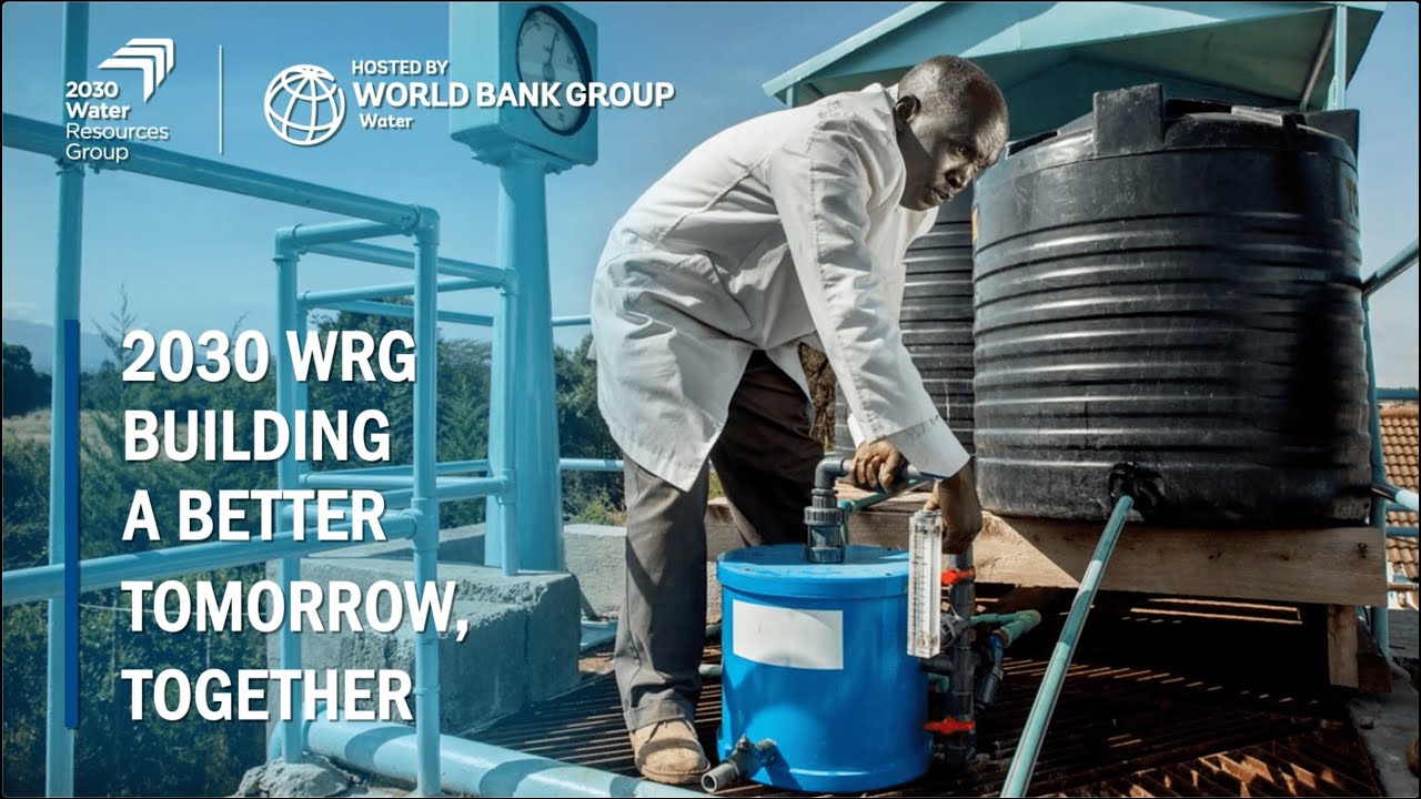 2030 Water Resources Group: Building a Better Tomorrow, Together - YouTube
