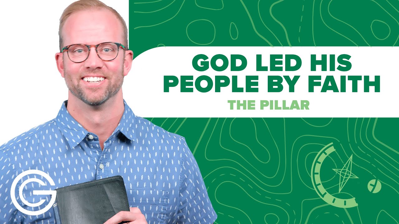 God Led His People by Faith | Pastor Chris Fetters | Grace Church | The ...
