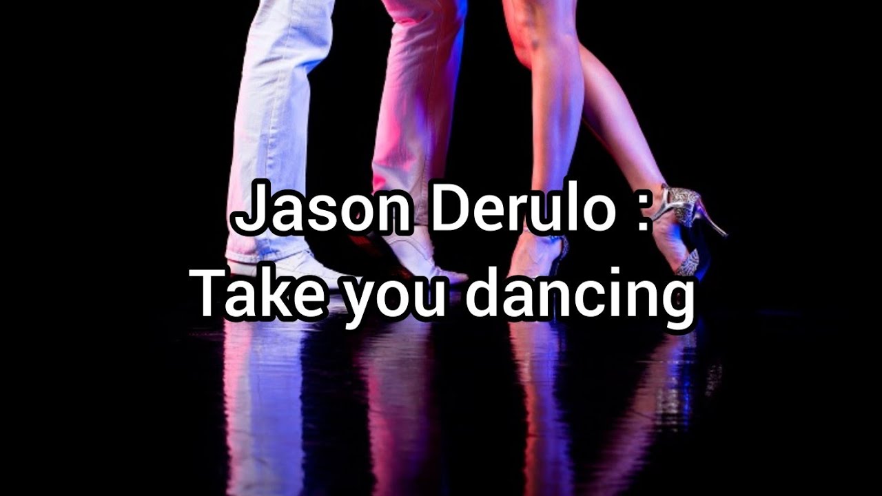 Jason Derulo - take you dancing - YouTube