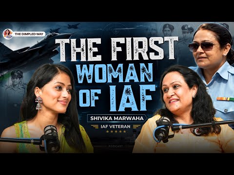 India’s First Woman Air Force Officer | Shivika Marwaha’s Untold Story
