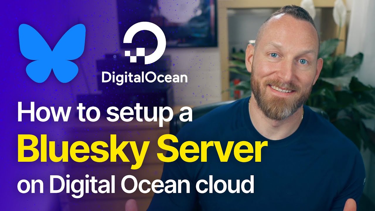 How to setup a Bluesky PDS Server on Digital Ocean cloud - YouTube