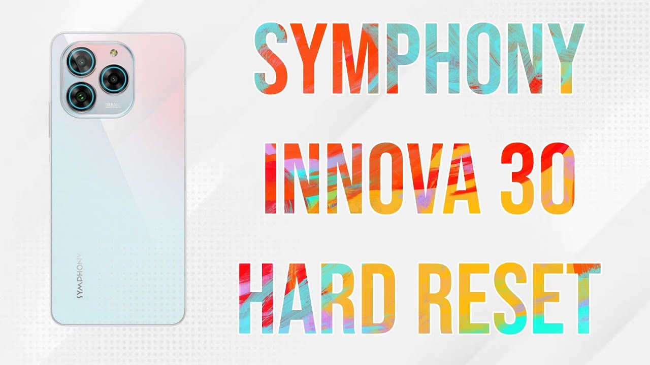 SYMPHONY INNOVA 30 HARD RESET 2024 - YouTube
