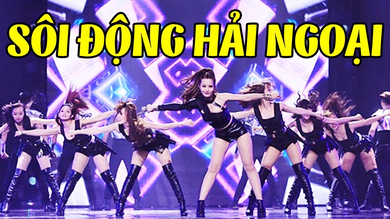 Nhạc Sôi Động Hải Ngoại Bốc Lửa - Nhạc Trẻ Sôi Động Nghe Là Nghiền | Hà ...