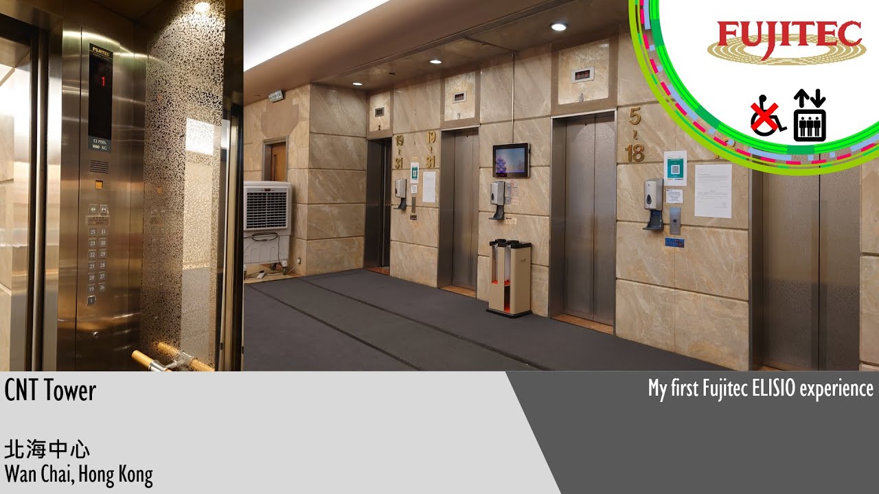 EPIC Fujitec ELISIO High-speed Traction Lift at CNT Tower, Hong Kong ...