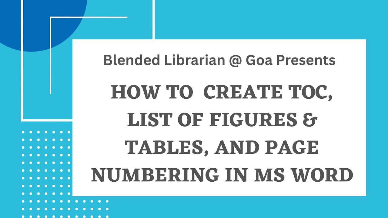How to create Table of Contents, List of Tables & List of Figures and ...
