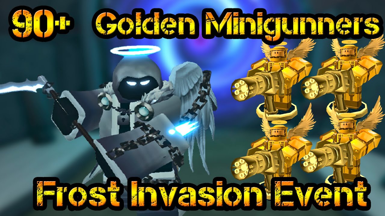 Golden Minigunners and Support Frost Invasion Event Roblox Tower ...