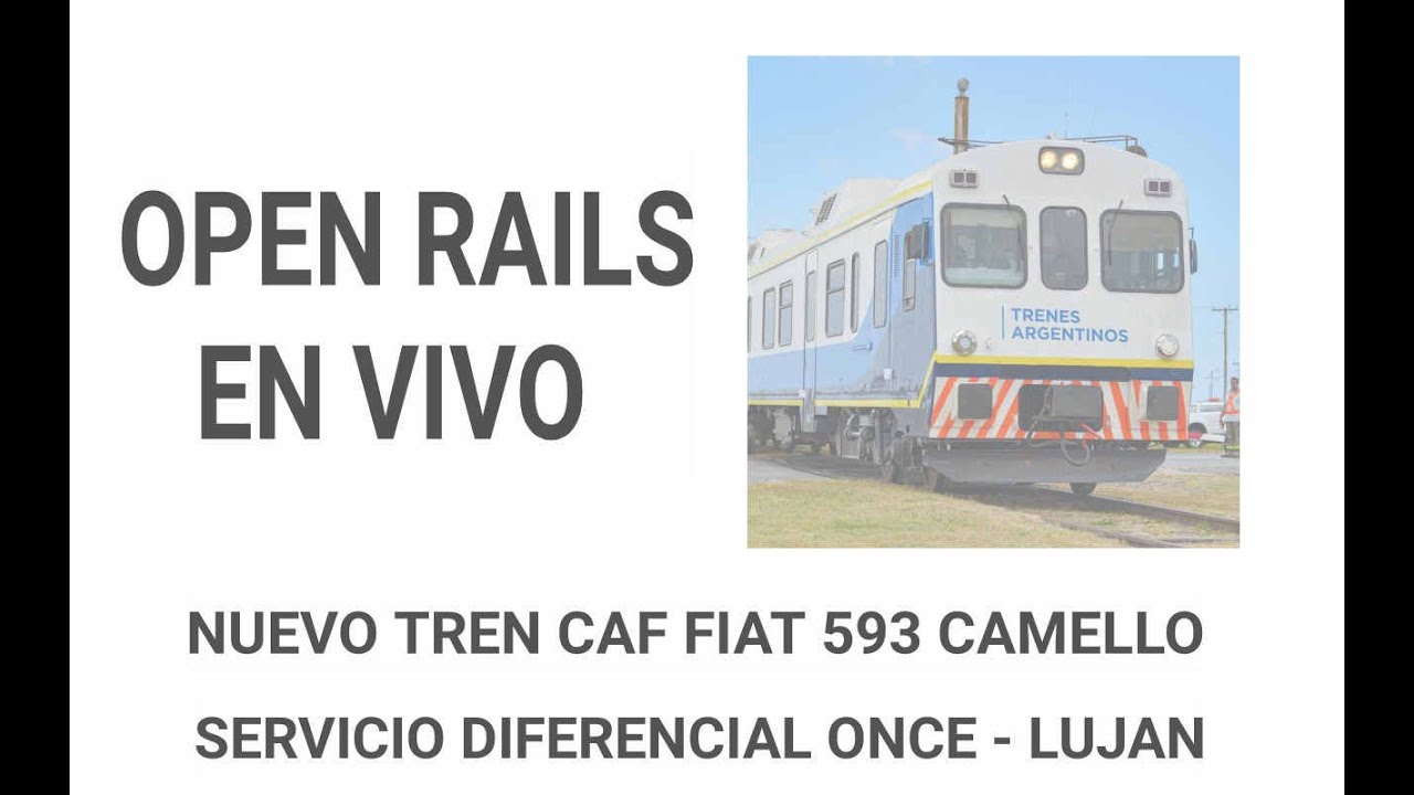 OPEN RAILS EN VIVO LINEA SARMIENTO CAF FIAT 593 DIFERENCIAL A LUJAN ...
