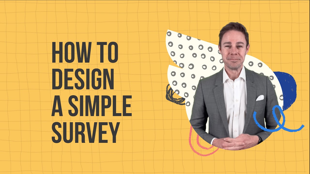 How to Design A Simple Survey That Your Customers Will Love - YouTube