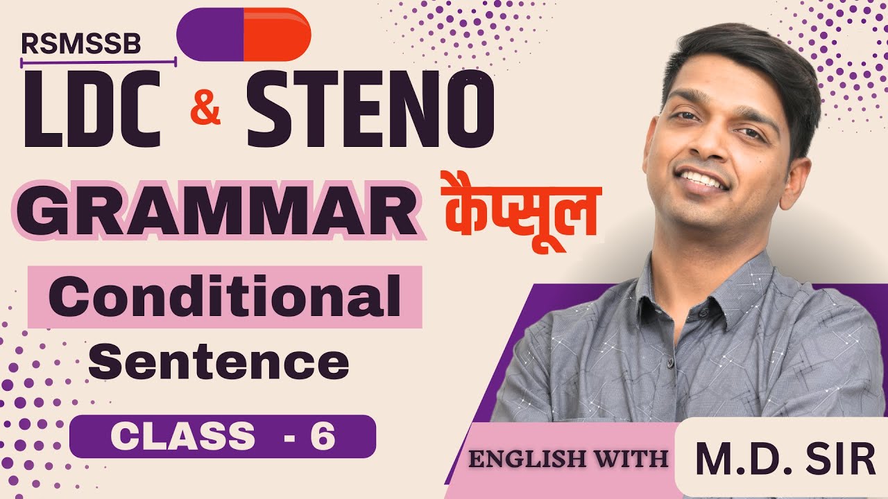 Conditional Sentence || English with MD sir || LDC & Steno 2024 - YouTube