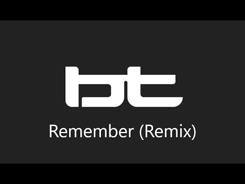 BT - Remember (Fan Remix) - YouTube
