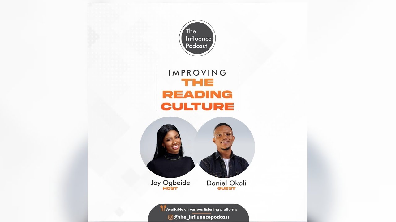 Improving The Reading Culture With Daniel Okoli & Joy Ogbeide | The ...