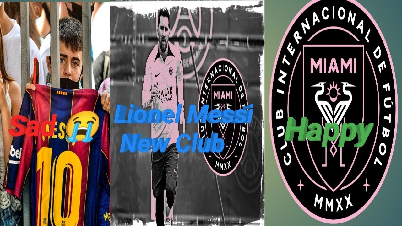 Lionel Messi New Club 😱 - YouTube