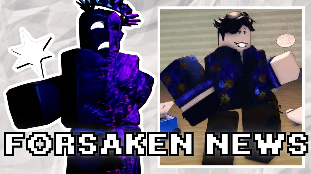 Forsaken News: Noli Release Date News, New Map + Noli Sighting, Isaac ...