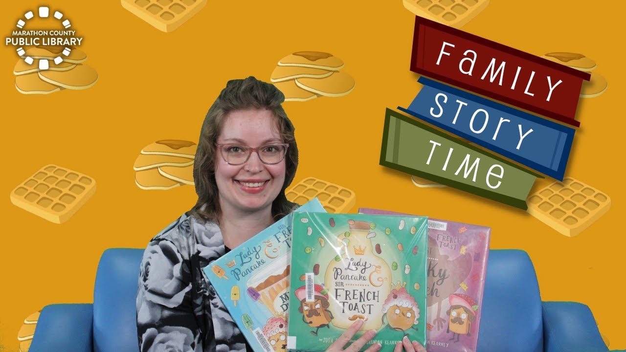 Family Story Time - Lady Pancake & Sir French Toast! - YouTube