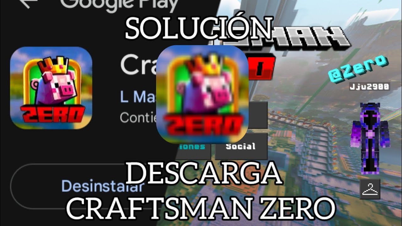 DESCARGA YA Craftsman Zero (salucion si no te sale en la play store ...