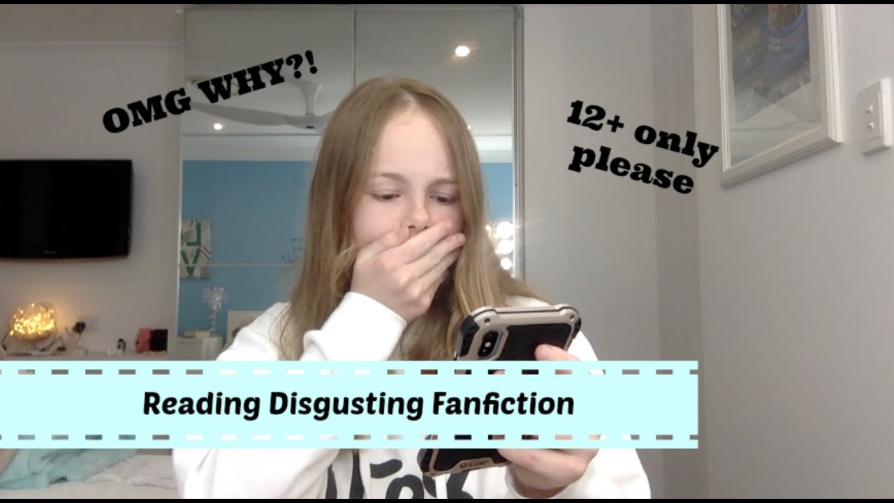 READING DISGUSTING FANFICTION - YouTube