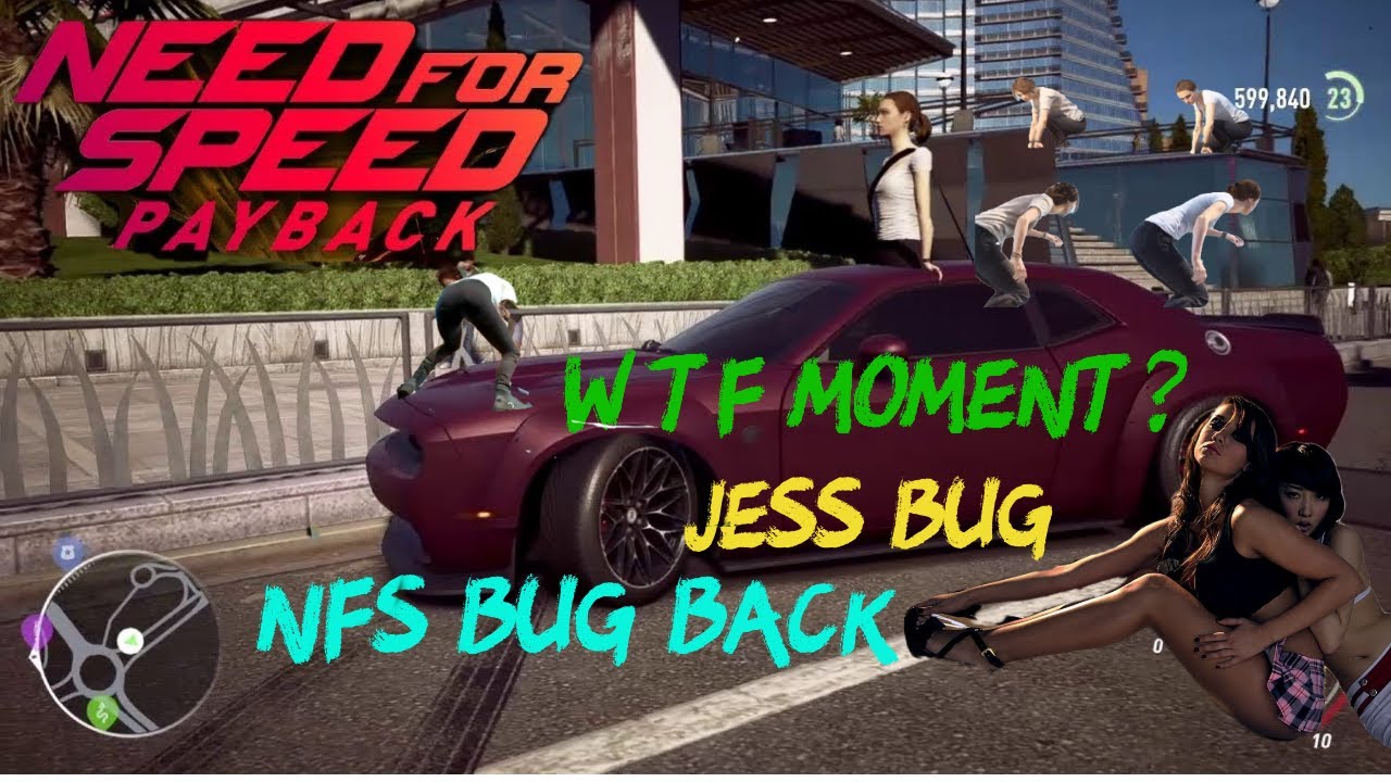 NEED FOR SPEED PAYBACK JESS BUG - YouTube