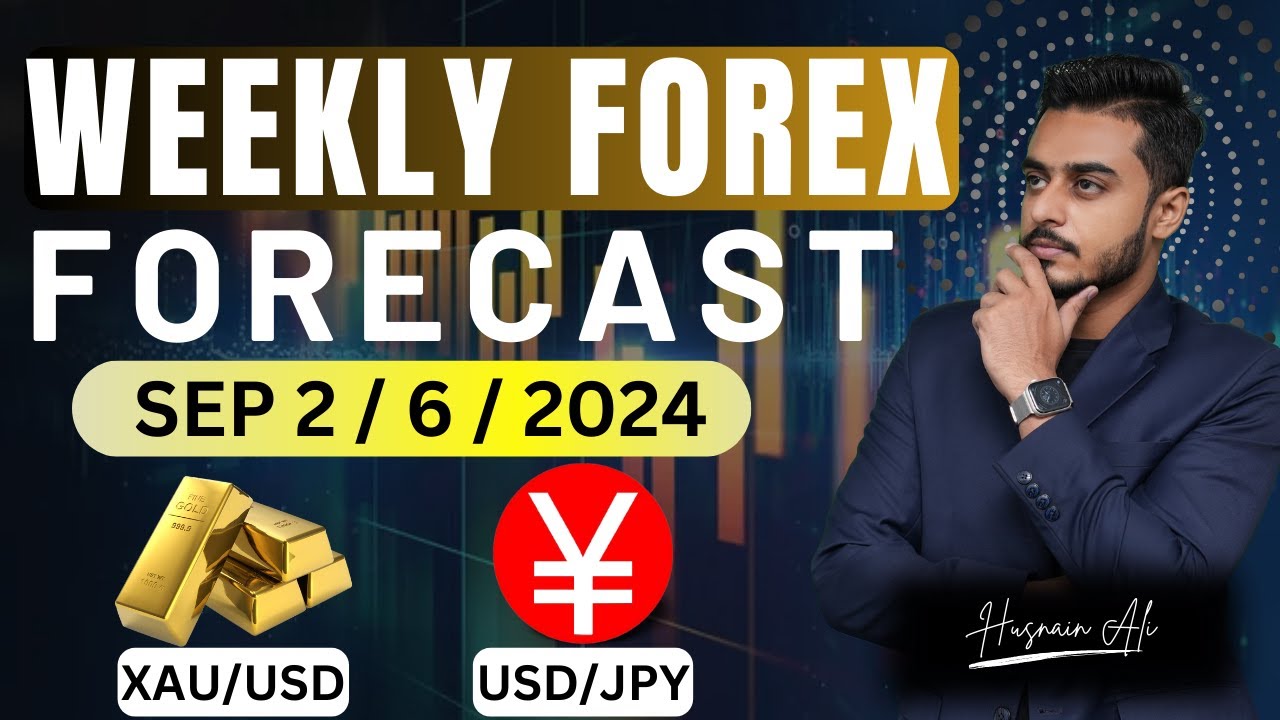 Weekly Forex Forecast ( SEP 2 / 6 / 2024 ) XAUUSD | USDJPY | Forex ...
