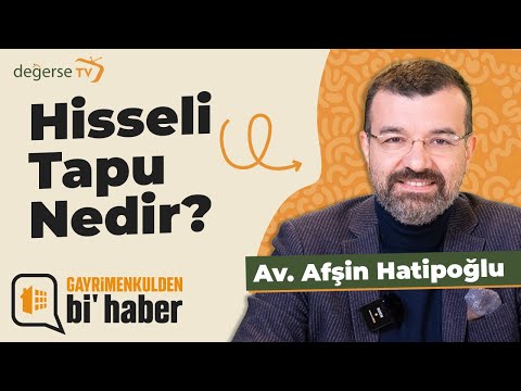 Hisseli Tapu Nedir? Hisseli Tapu Riskleri Nelerdir? I Gayrimenkulden Bi' Haber #1