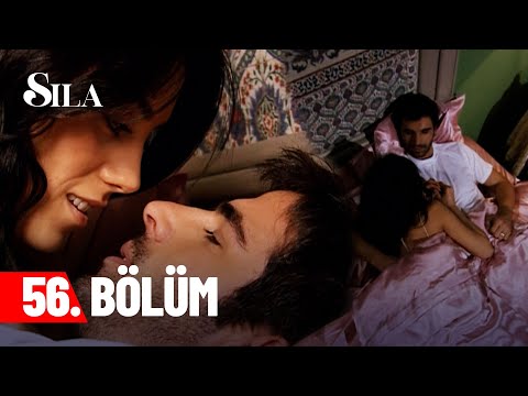 Sıla 56.  Bölüm