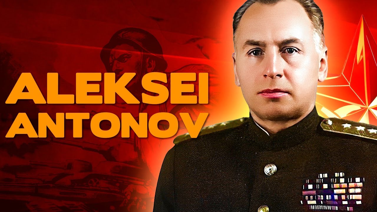 ALEKSEI ANTONOV - Os Generais de Stalin #1 - YouTube