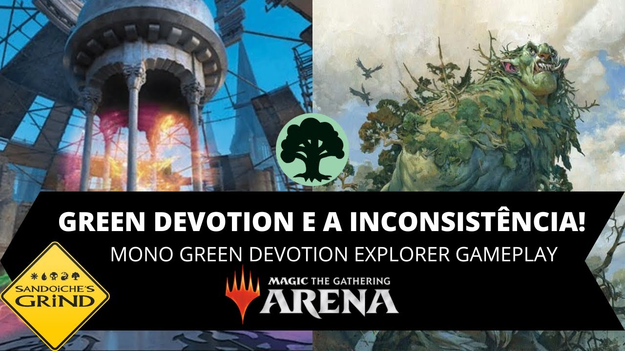 GREEN DEVOTION E A INCONSISTÊNCIA! Mono Green Devotion Explorer ...