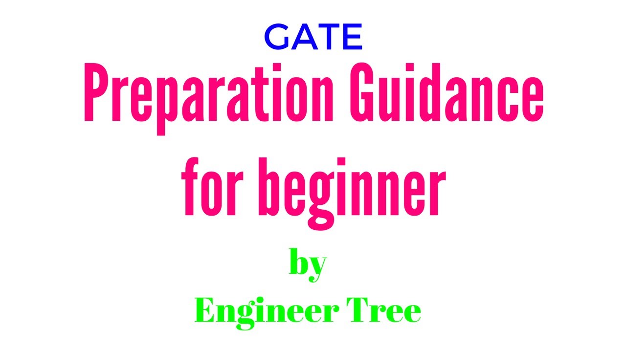 GATE preparation Guidance for beginner by Engineer Tree - YouTube
