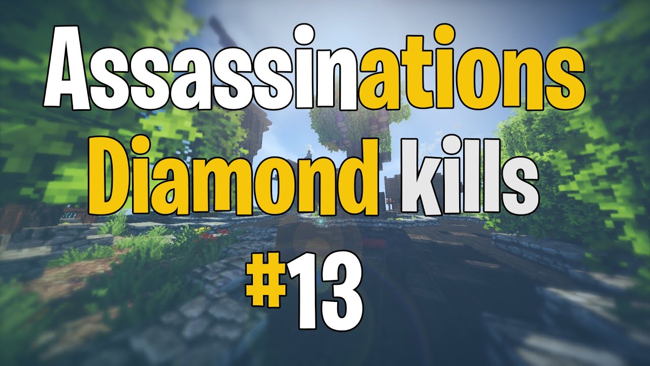 Minecraft Assassinations Diamond Kills Montage #13 - Cubecraft - YouTube