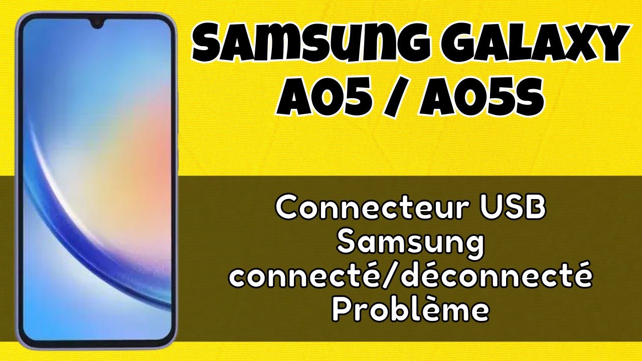 Comment réparer Connecteur USB Samsung connecté/déconnecté Problème ...