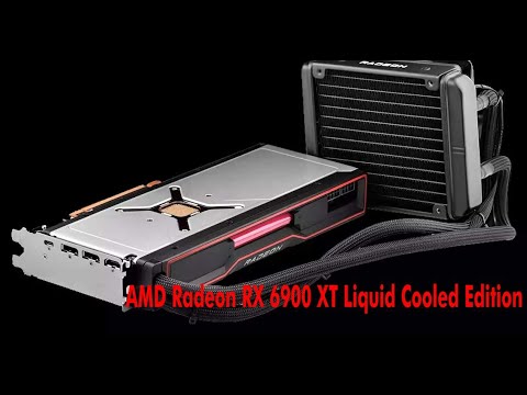 AMD Radeon RX 6900 XT Liquid Cooled Edition - YouTube