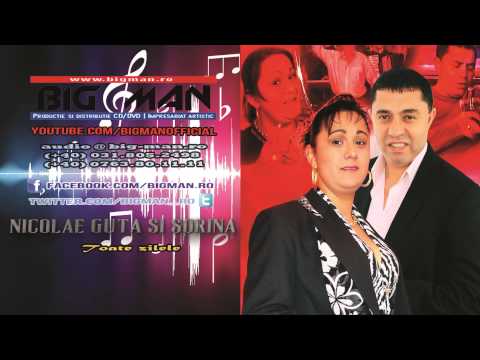 NICOLAE GUTA si SORINA - Toate zilele (AUDIO) cea mai frumoasa manea