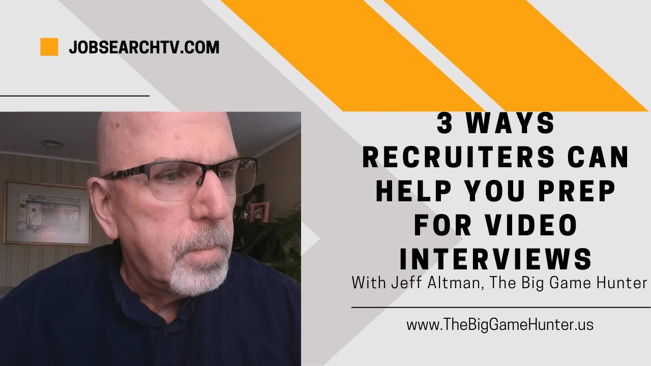 3 Ways Recruiters Can Help You Prepare for Video Interviews ...