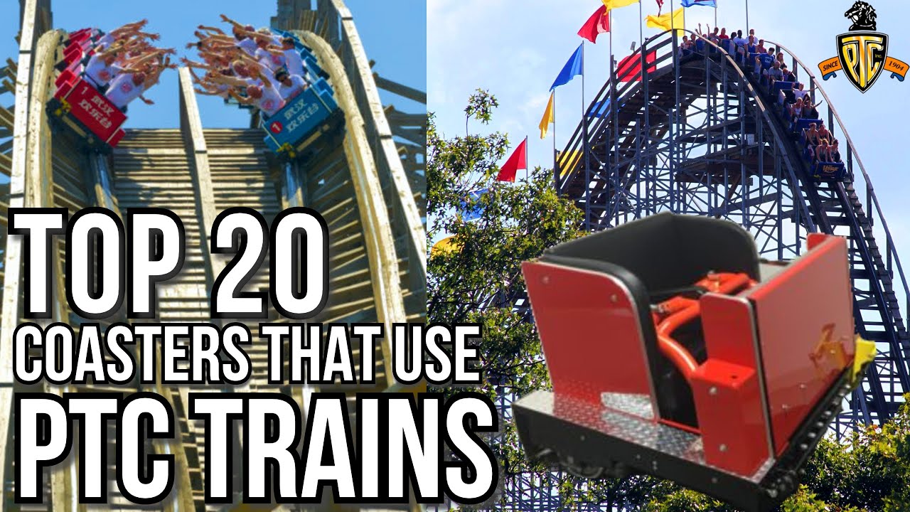 Top 20 Coasters That Use PTC Trains! (2020) - YouTube
