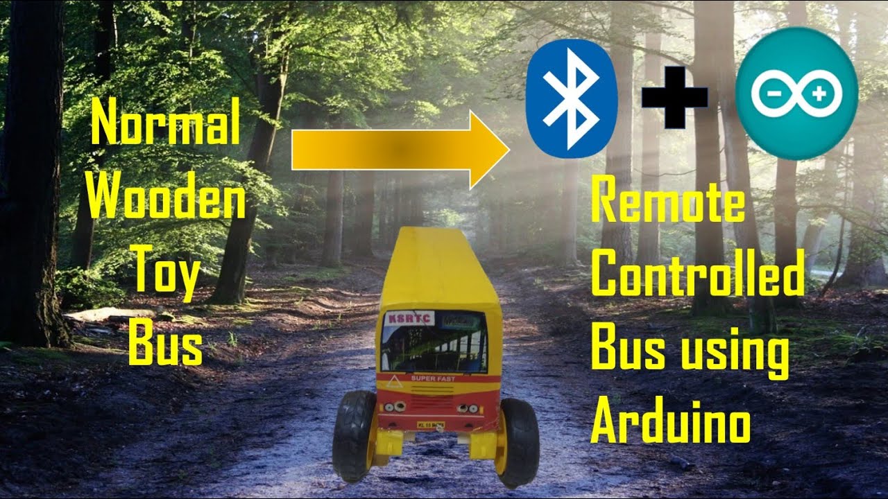 Bluetooth Controlled Bus/Car using Arduino {With Arduino Code} - YouTube