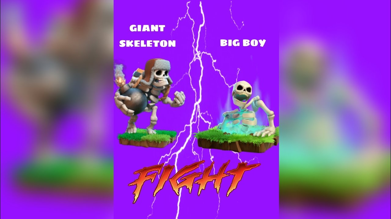 CLASH OF CLANS GIANT SKELETON VS BIG BOY WHO WILL WIN? - YouTube
