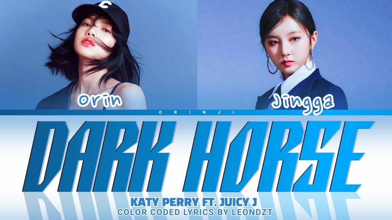 COLLAB Katy Perry ft. Juicy J - Dark Horse 𝐁𝐲 Orin & Jingga [original ...