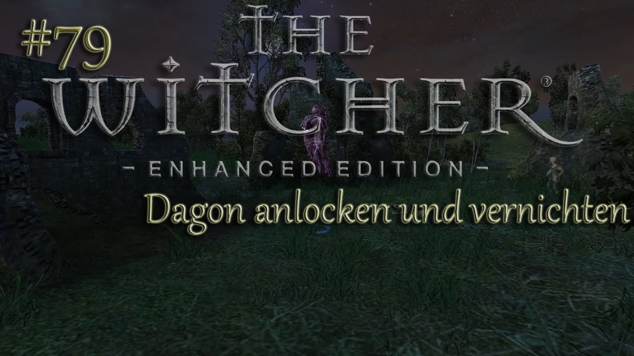 79: Dagon anlocken und vernichten - The Witcher - YouTube