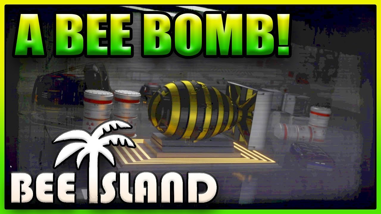 The Biggest Baddest Bomb - Bee Island - Episode 3 - YouTube