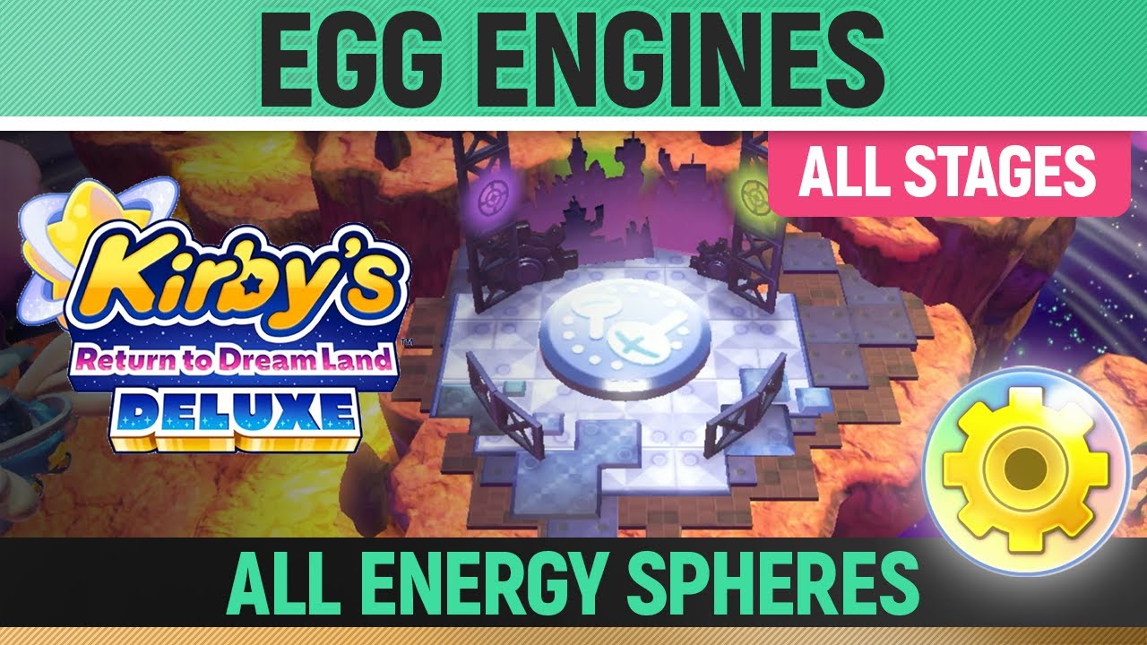 All Energy Spheres - Egg Engines - Kirby's Return To Dreamland Deluxe - YouTube