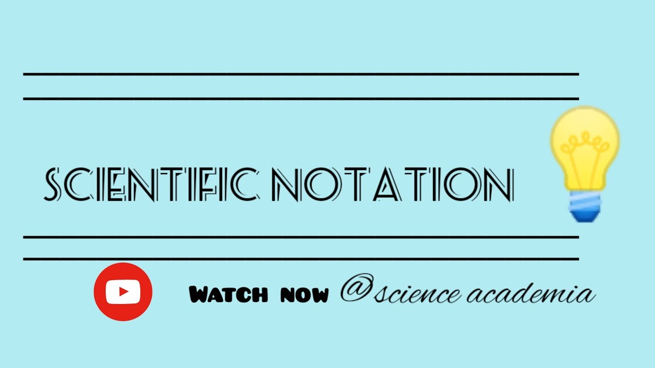 SCIENTIFIC NOTATION | BASICS #notations#physics#motionofearth# ...
