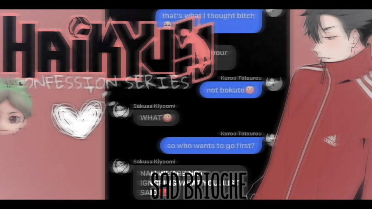 Confession Series pt. 0 | I’M BACK! | Haikyuu Text - YouTube